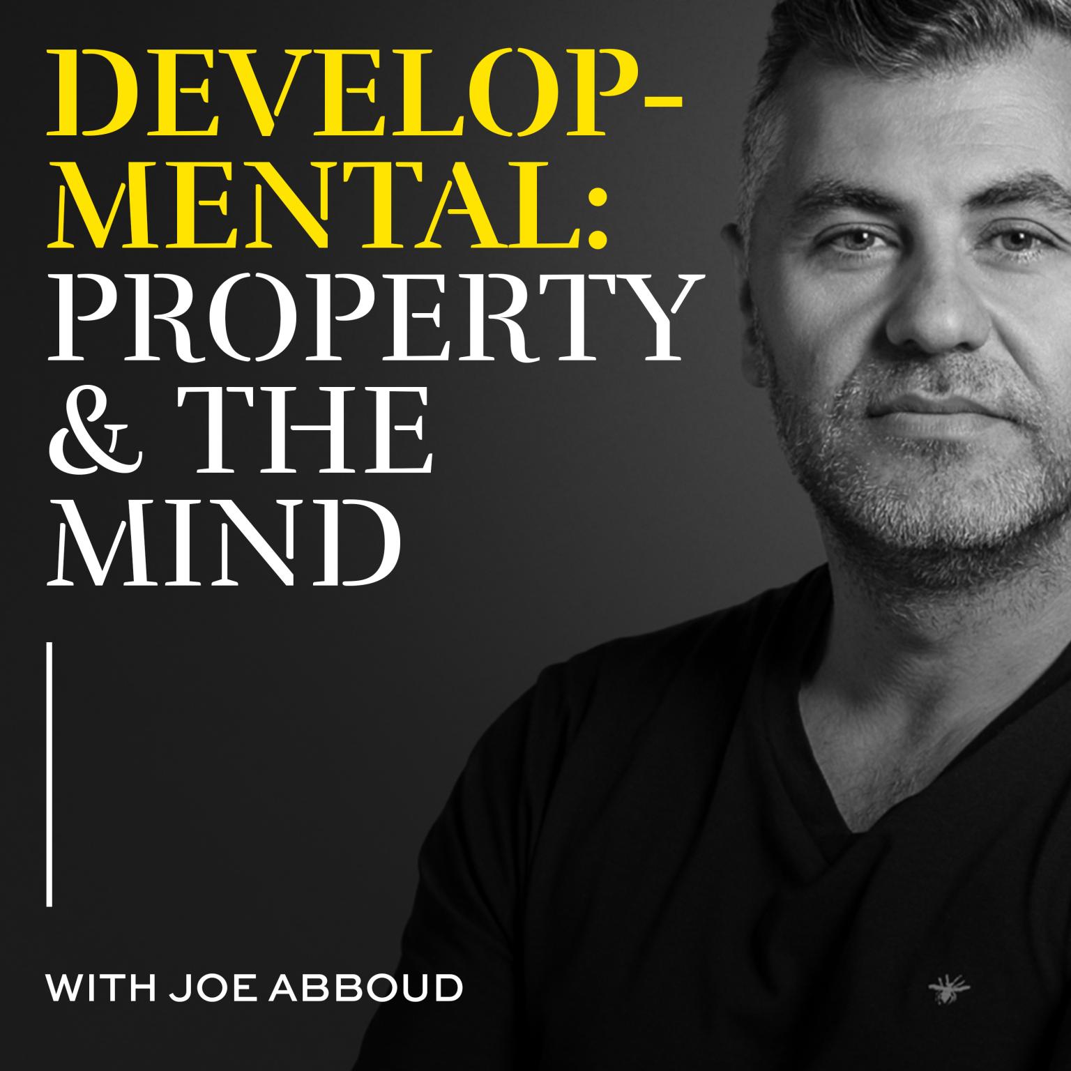 Podcast: 'Developmental: Property & The Mind' - Leadership Creativity